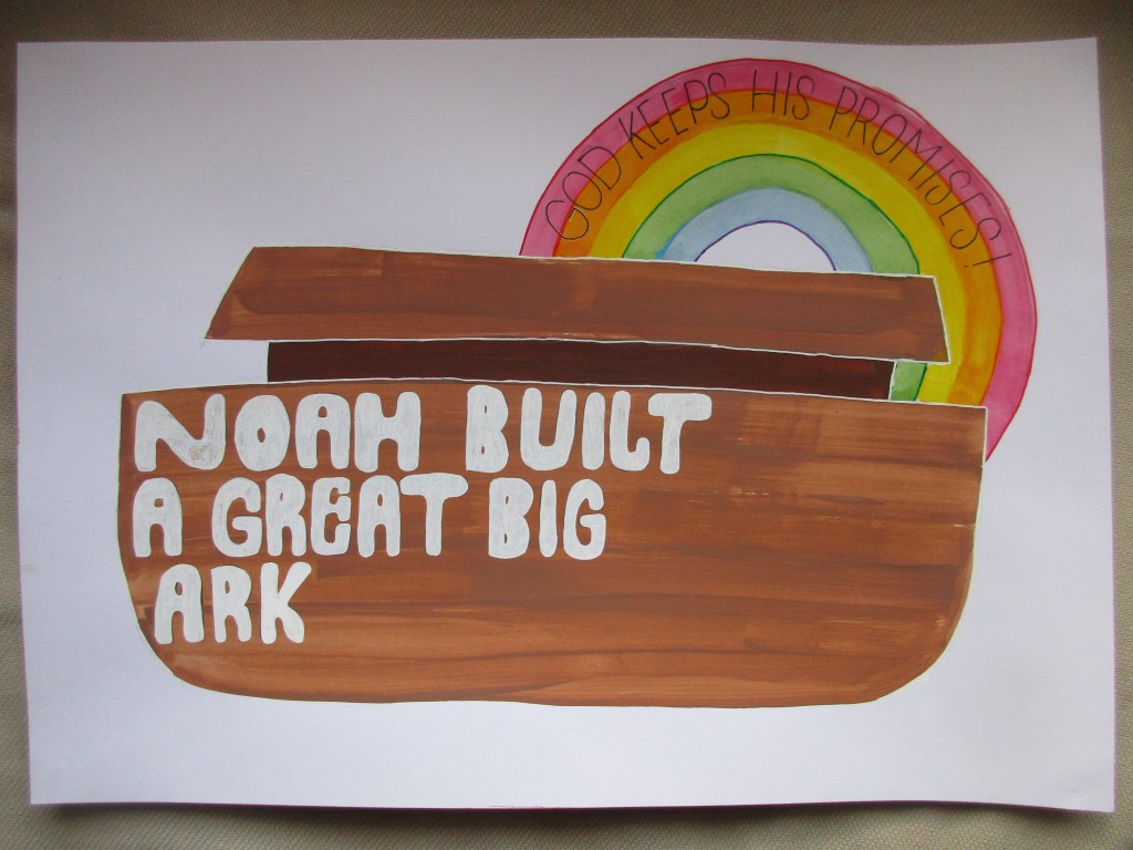 Noah built the Ark - Let their light shine!